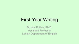Tools for Succeeding in First-Year Writing | PPTX