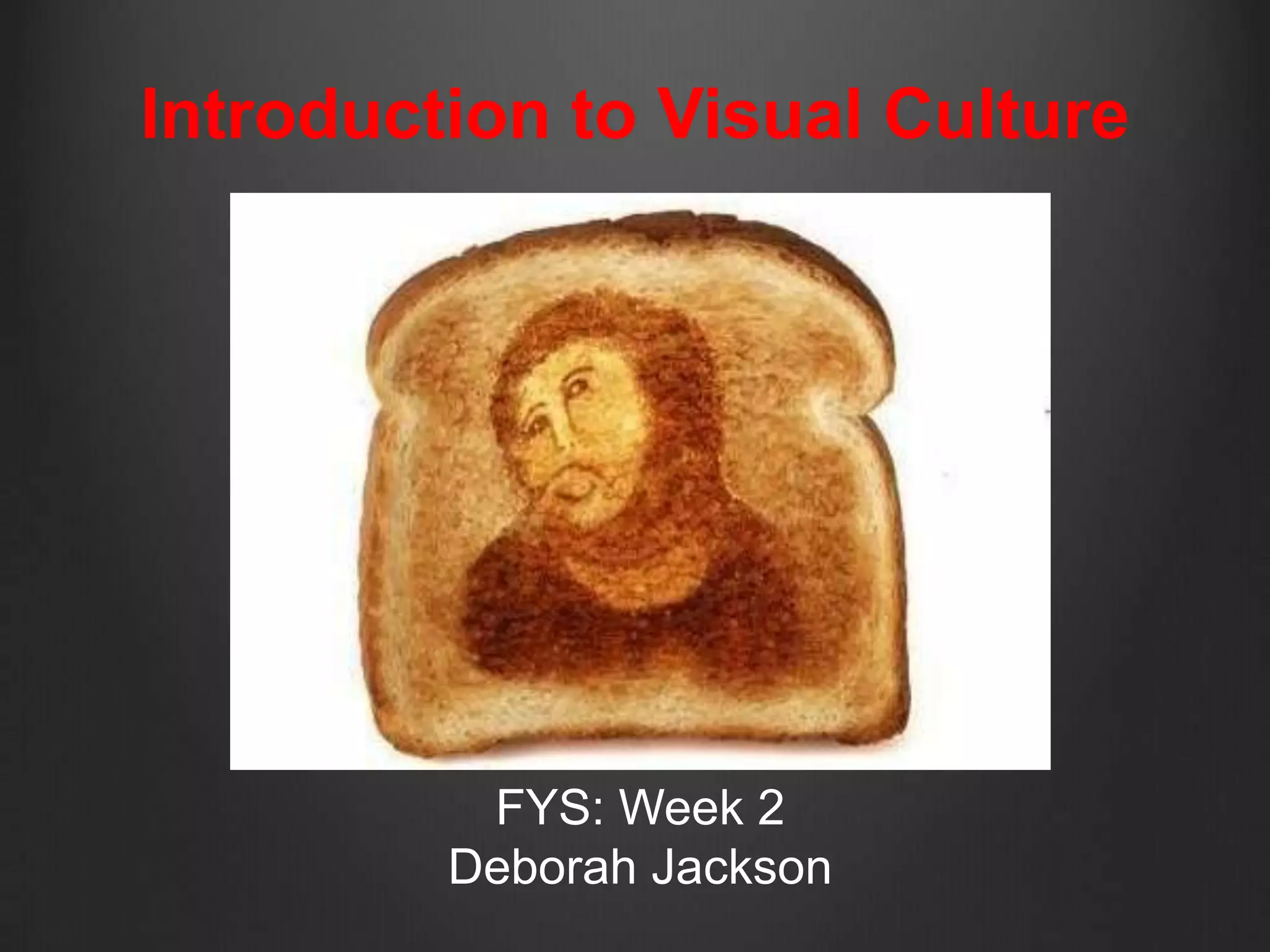 Introduction to Visual Culture | PPTX