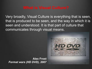Introduction to Visual Culture | PPTX