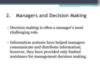 Mis chapter 4 information systems, management, and decision making | PPTX