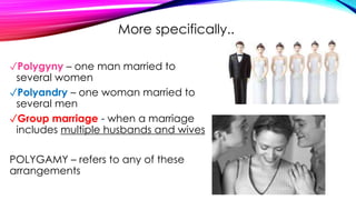 Polygamy Presentation | PPTX | Marriage and Civil Unions | Family and ...