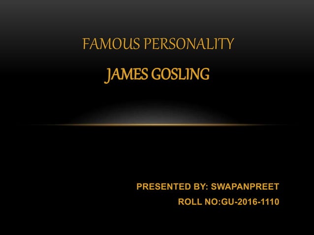 James gosling | PPT