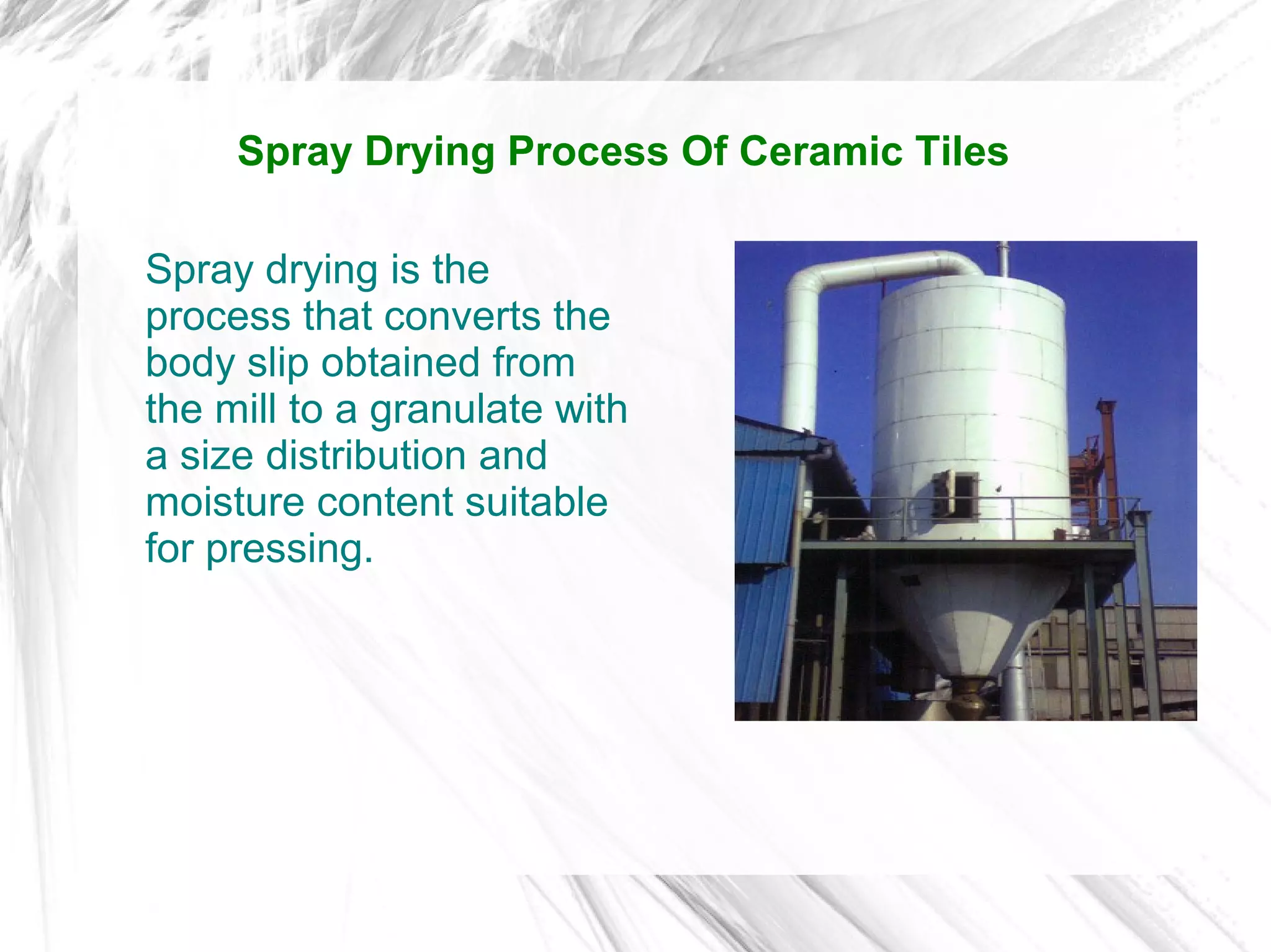 Manufacturing Process Of Ceramic Tiles | ODP
