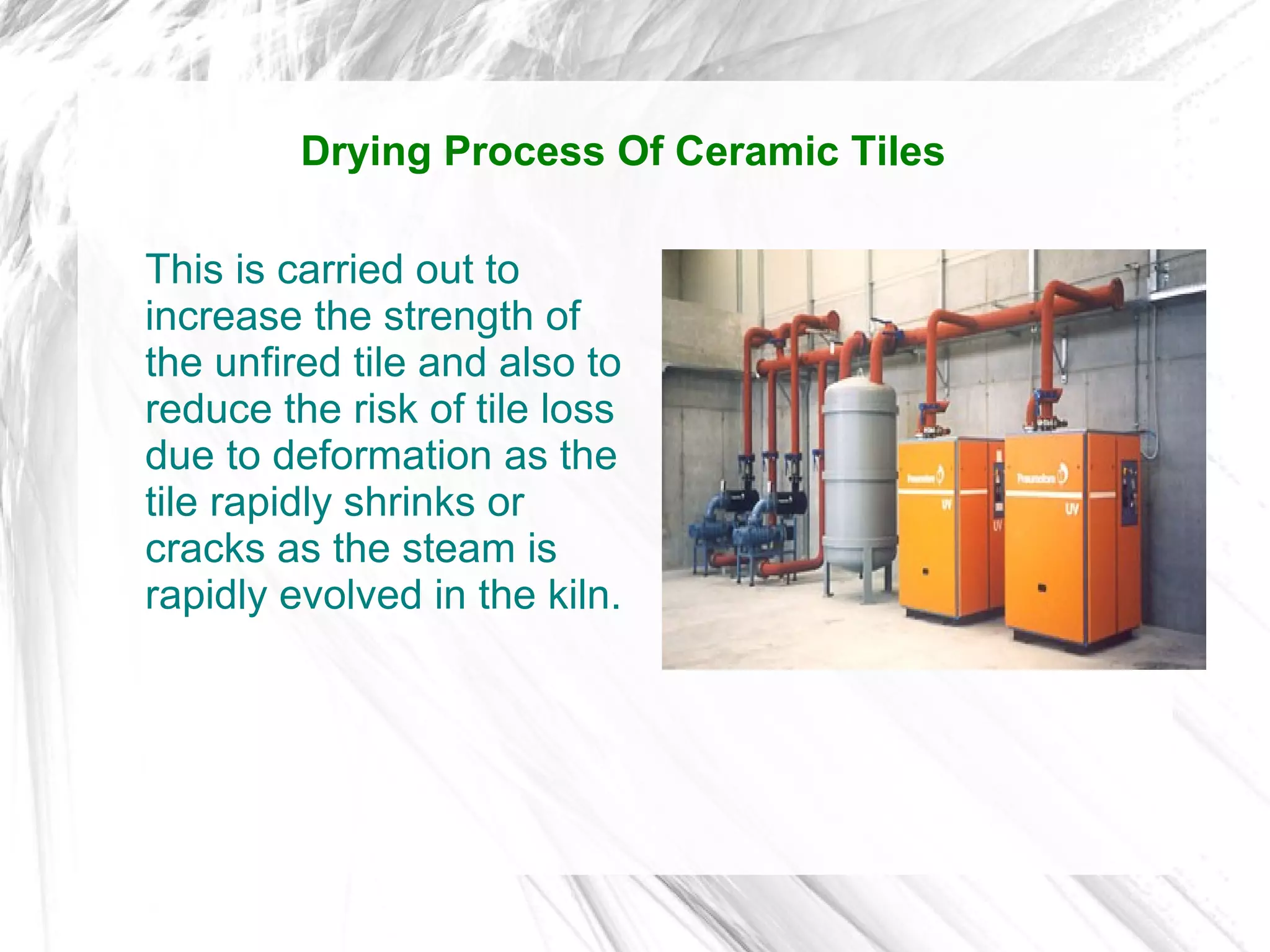 Manufacturing Process Of Ceramic Tiles | ODP