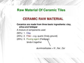 Manufacturing Process Of Ceramic Tiles | ODP