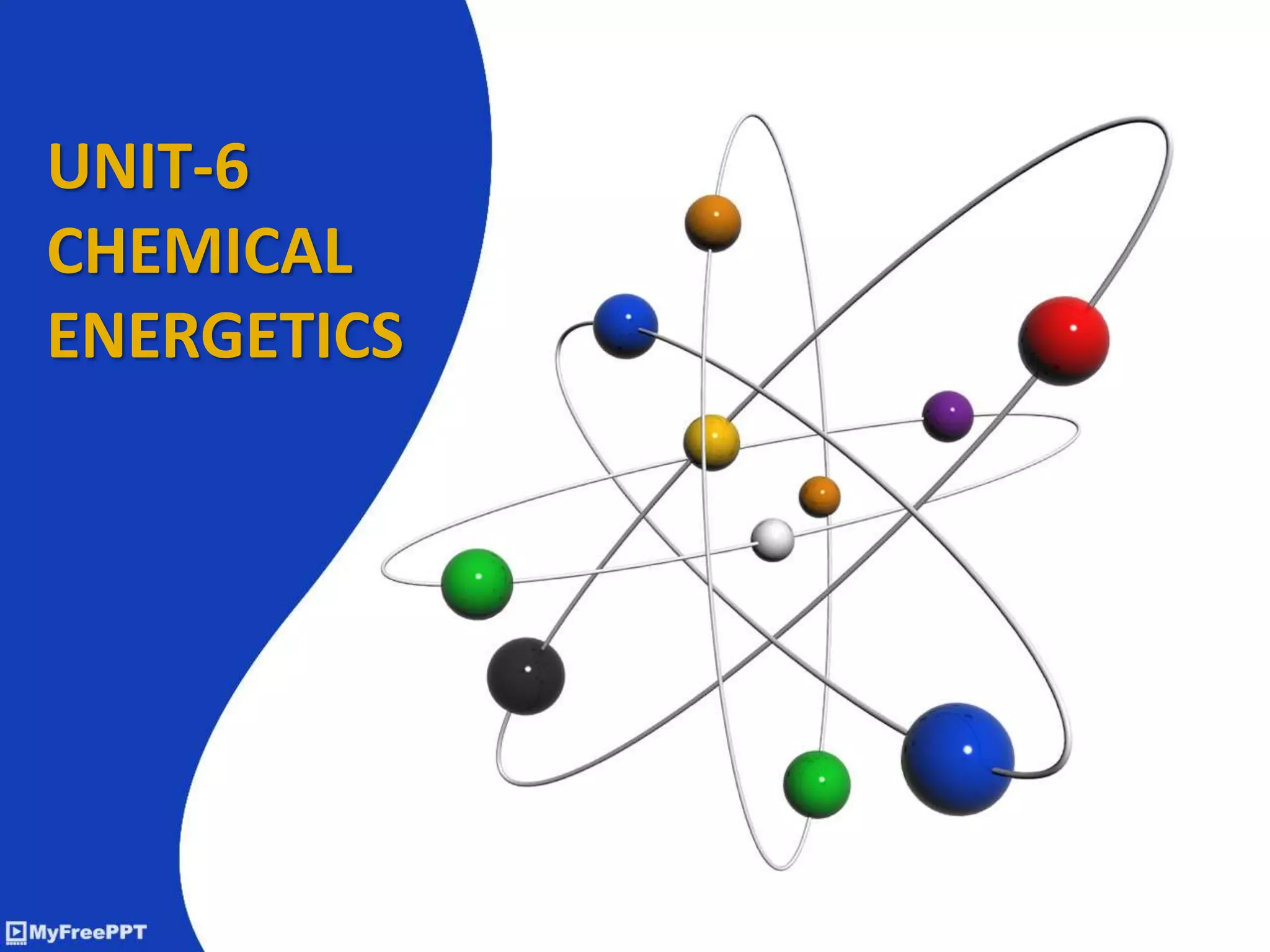 G-10 IG-CHEMICAL ENERGETICS 1 ..pptx