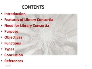 LIBRARY CONSORTIA | PPT
