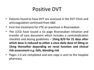 DVT Outpatient Clinic at Univeristy Hospital Lewisham | PPT