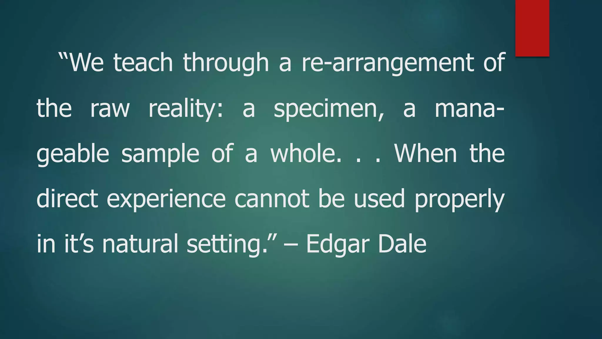 teaching with contrive experiences | PPTX