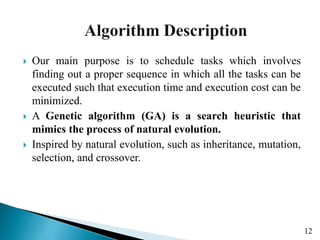 Genetic Algorithm for task scheduling in Cloud Computing Environment | PPTX