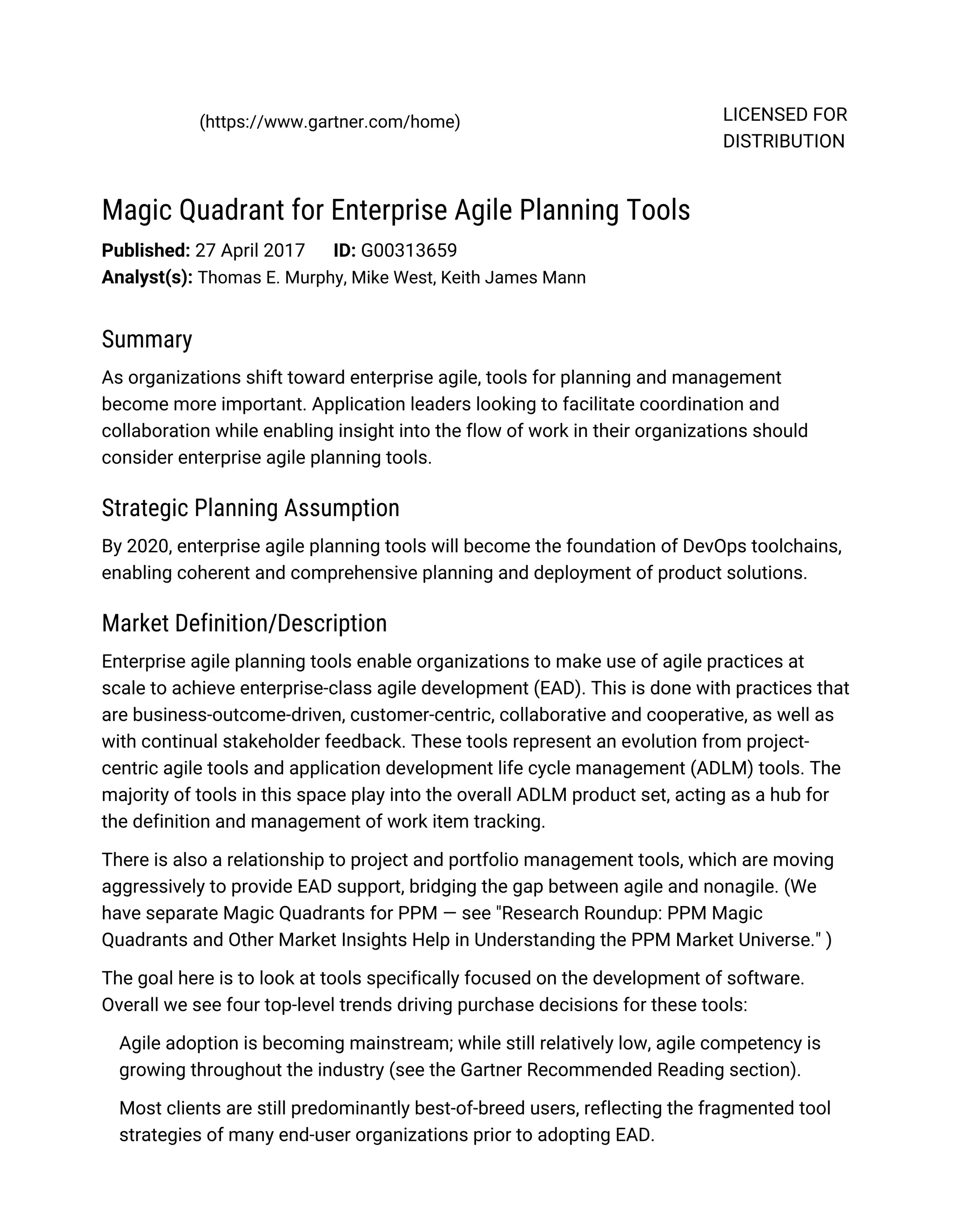 Magic Quadrant for Enterprise Agile Planning Tools Published: 27 April ...