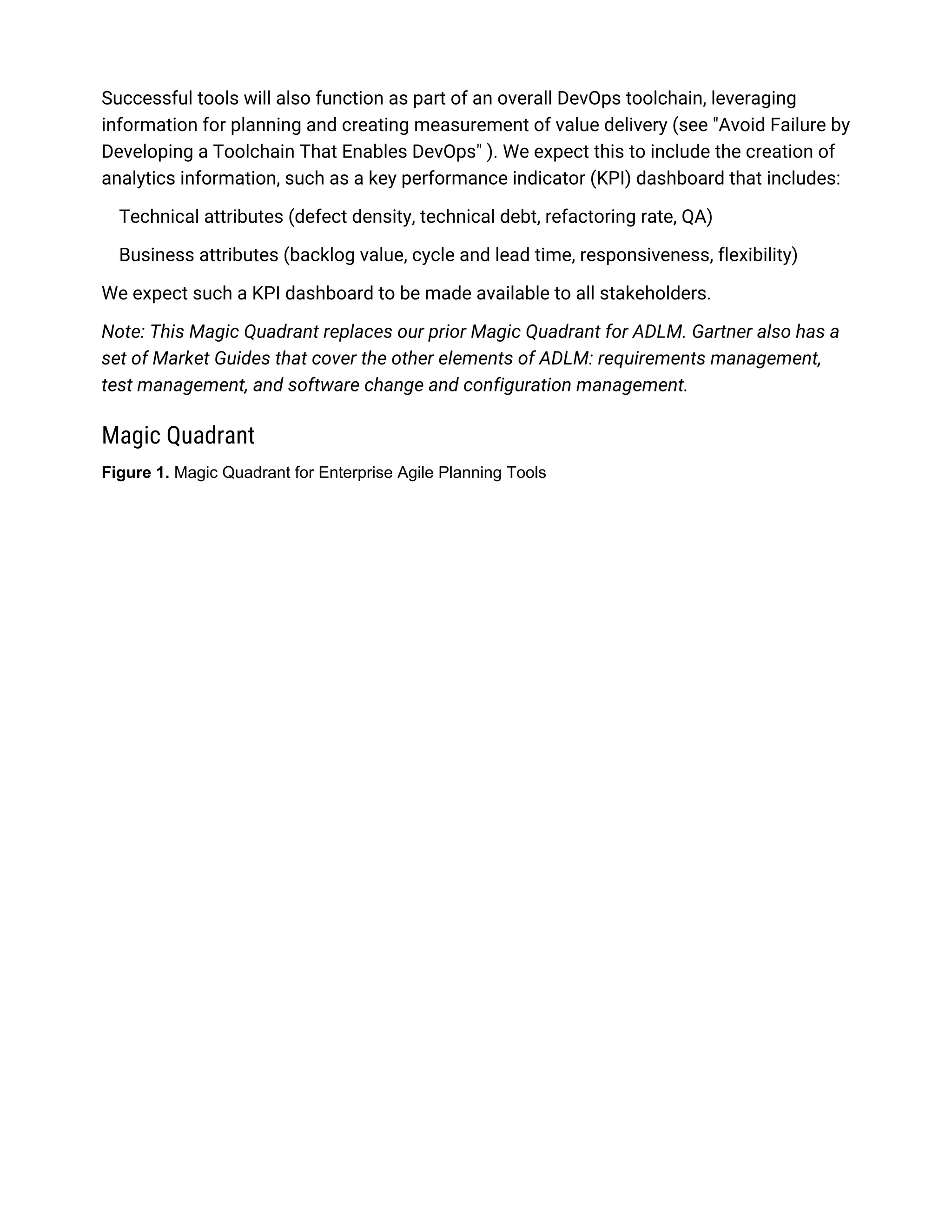 Magic Quadrant for Enterprise Agile Planning Tools Published: 27 April ...