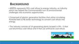 George Ellis, ARIPPA, “Economic & Environmental Benefits of the PA Coal ...