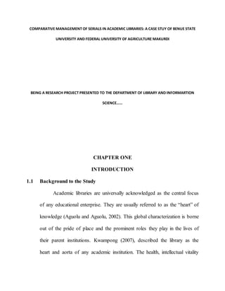 COMPARATIVE MANAGEMENT OF SERIALS IN ACADEMIC LIBRARIES | PDF