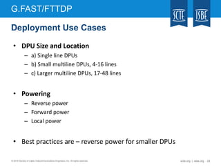 G.fast Presentation organised by IEEE-Victorian Chapter & SCTE-ISBE ...