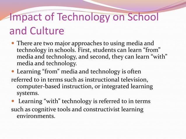 Impact of media on school and culture ,Impact of technology on school ...