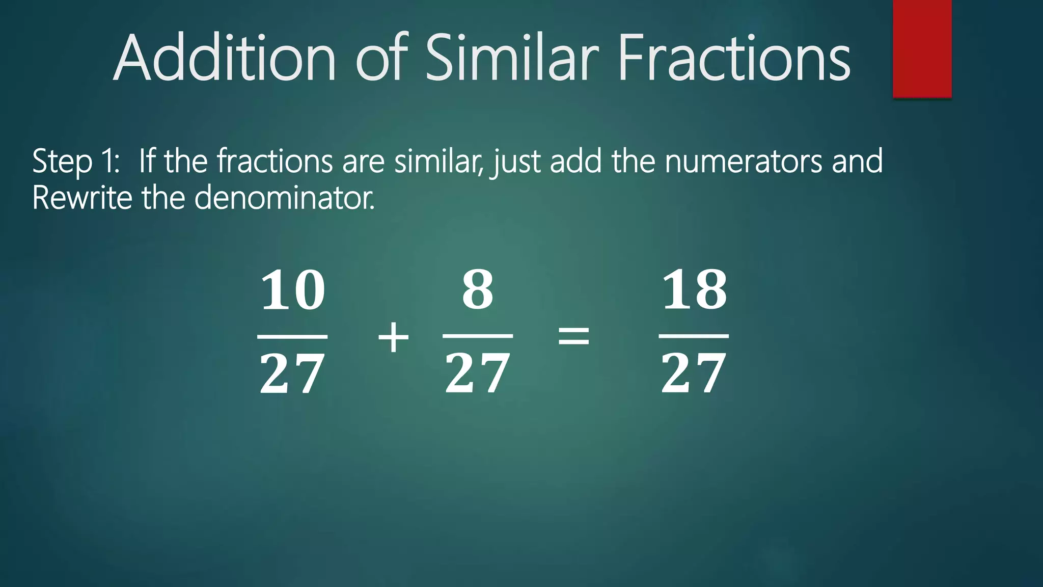 addition of fractions | PPTX