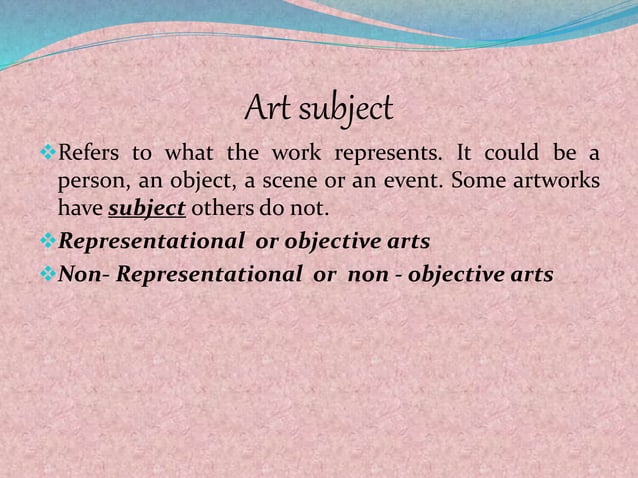 Subject and ways of presenting art | PPTX | Painting | Arts and Crafts