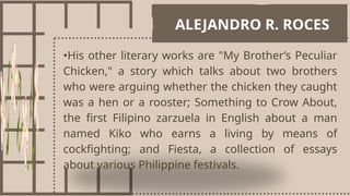 Life - and - works - of - Alejandro - Roces | PPTX