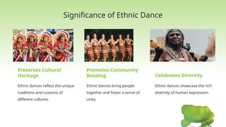 Ethnic Dance that explains the history .pptx