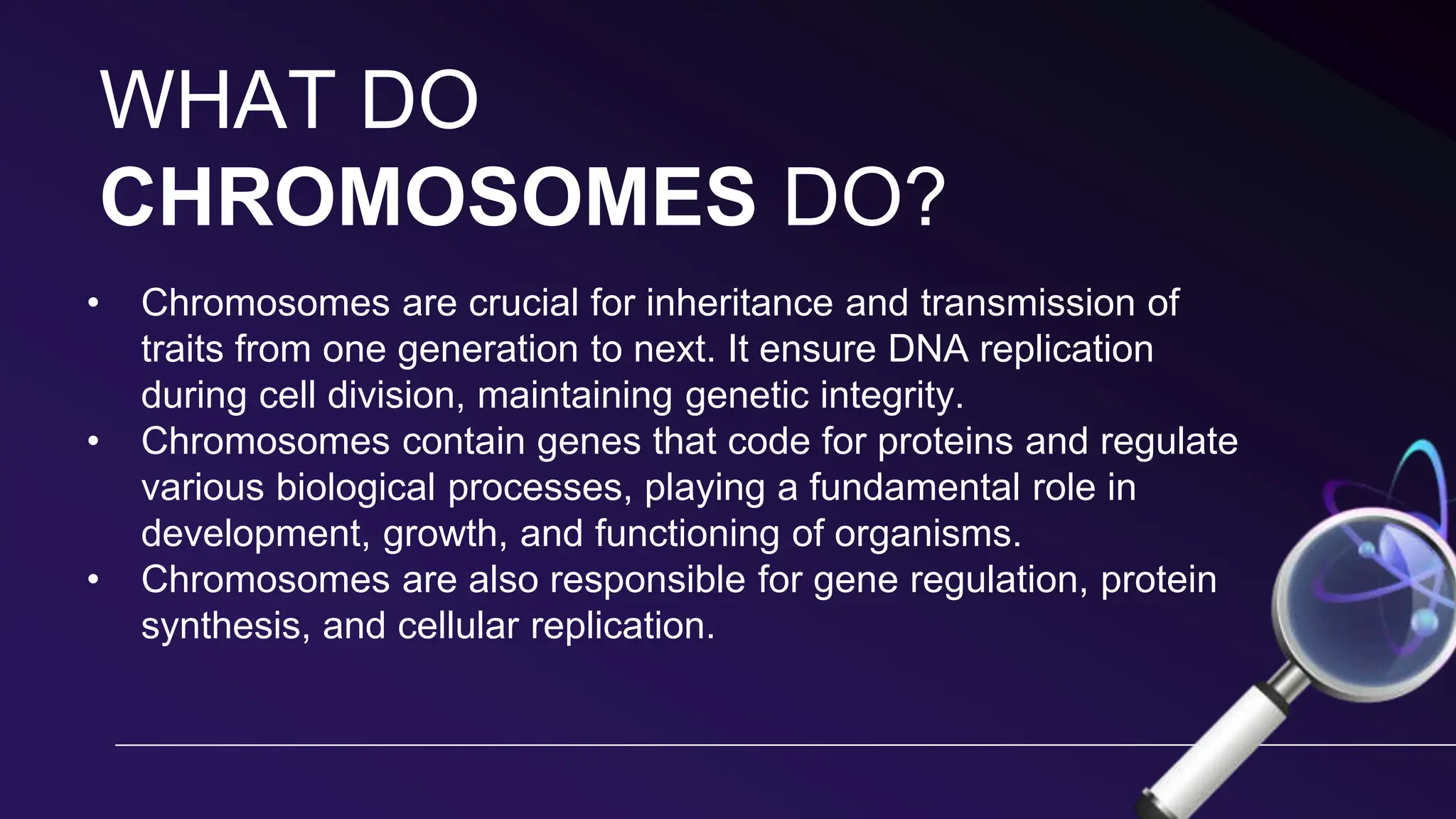 Definition of chromosomes and it's functions | PPTX