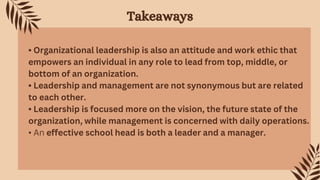 G-8_ ORGANIZATIONAL_ LEADERSHIP FINAL PPT | PPTX
