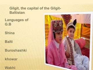 Gilgit.Baltistan ppt | PPTX