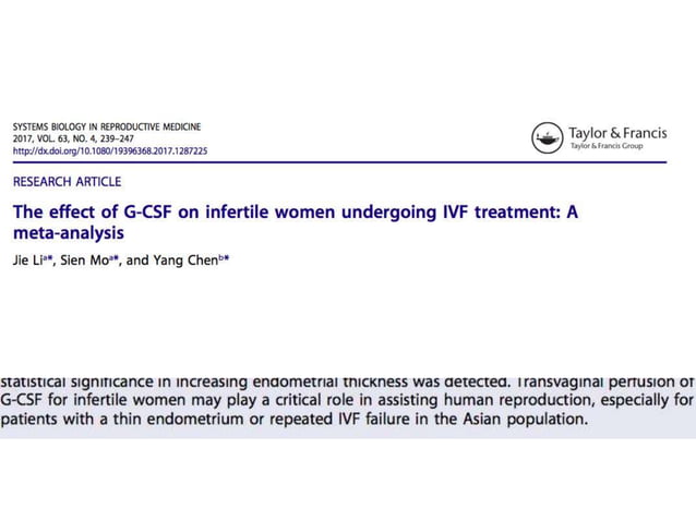 Role of Subcutaneous G-CSF Infusion in Thin Endometrium | PPTX