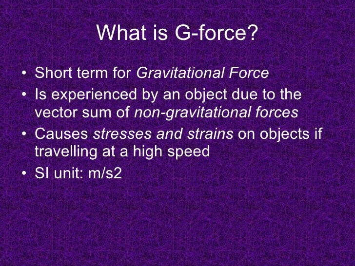 G Force G Force