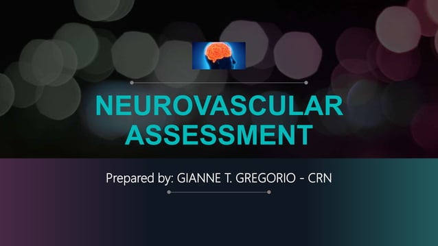 Neurovascular Assessment | PPTX