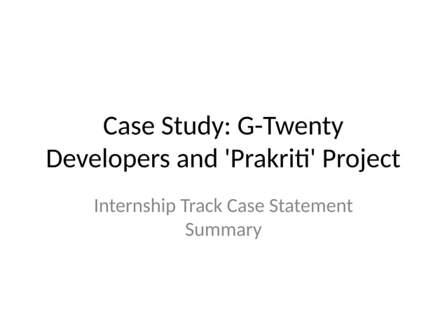 G-Twenty_Prakriti_Case_Study_Presentation_Revised.pptx