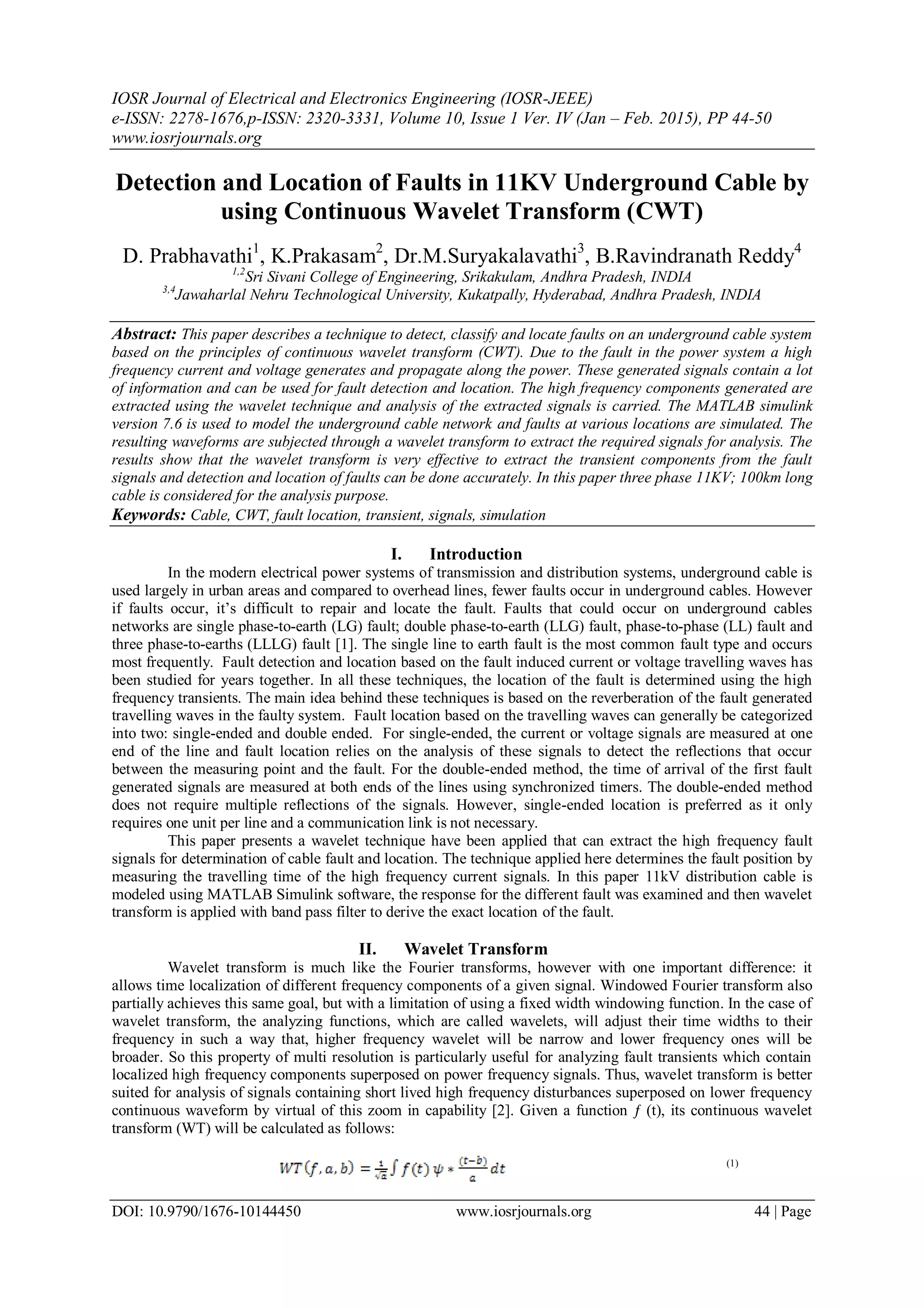 Detection and Location of Faults in 11KV Underground Cable by using Continuous Wavelet Transform ...