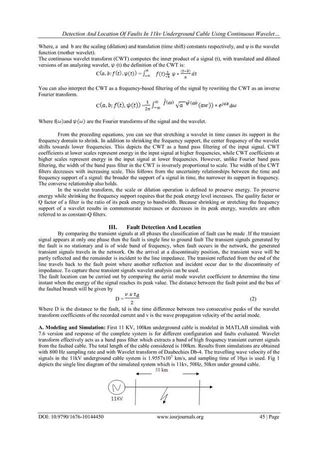 Detection And Location Of Faults In 11kv Underground Cable By Using Continuous Wavelet Transform