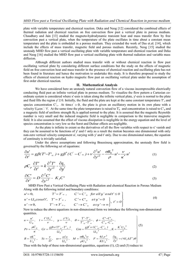MHD Flow past a Vertical Oscillating Plate with Radiation and Chemical Reaction in Porous Medium ...