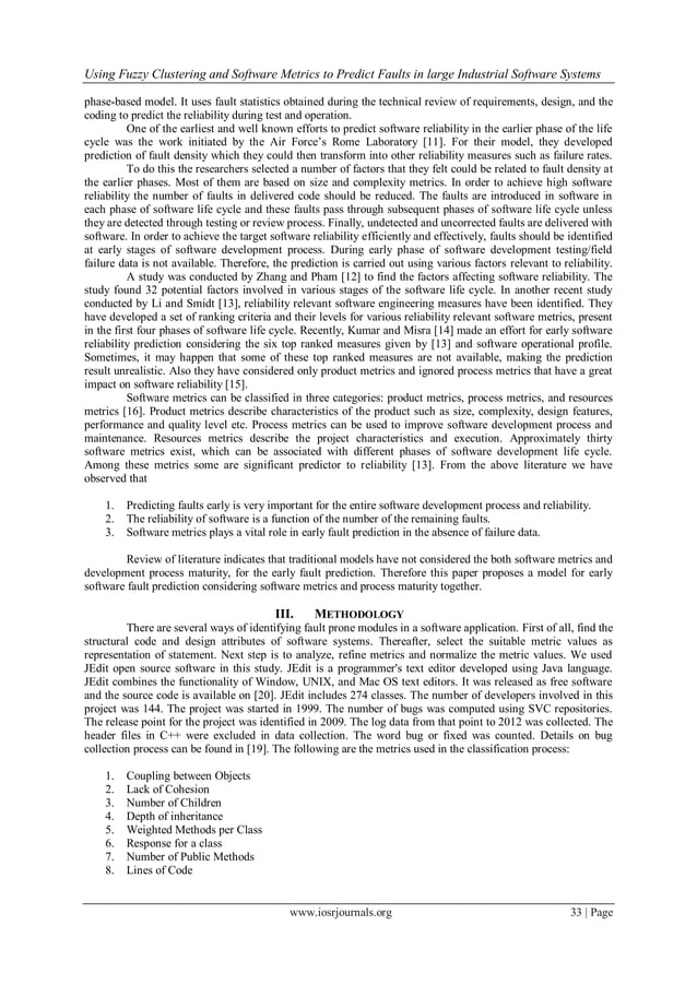 Using Fuzzy Clustering and Software Metrics to Predict Faults in large Industrial Software ...
