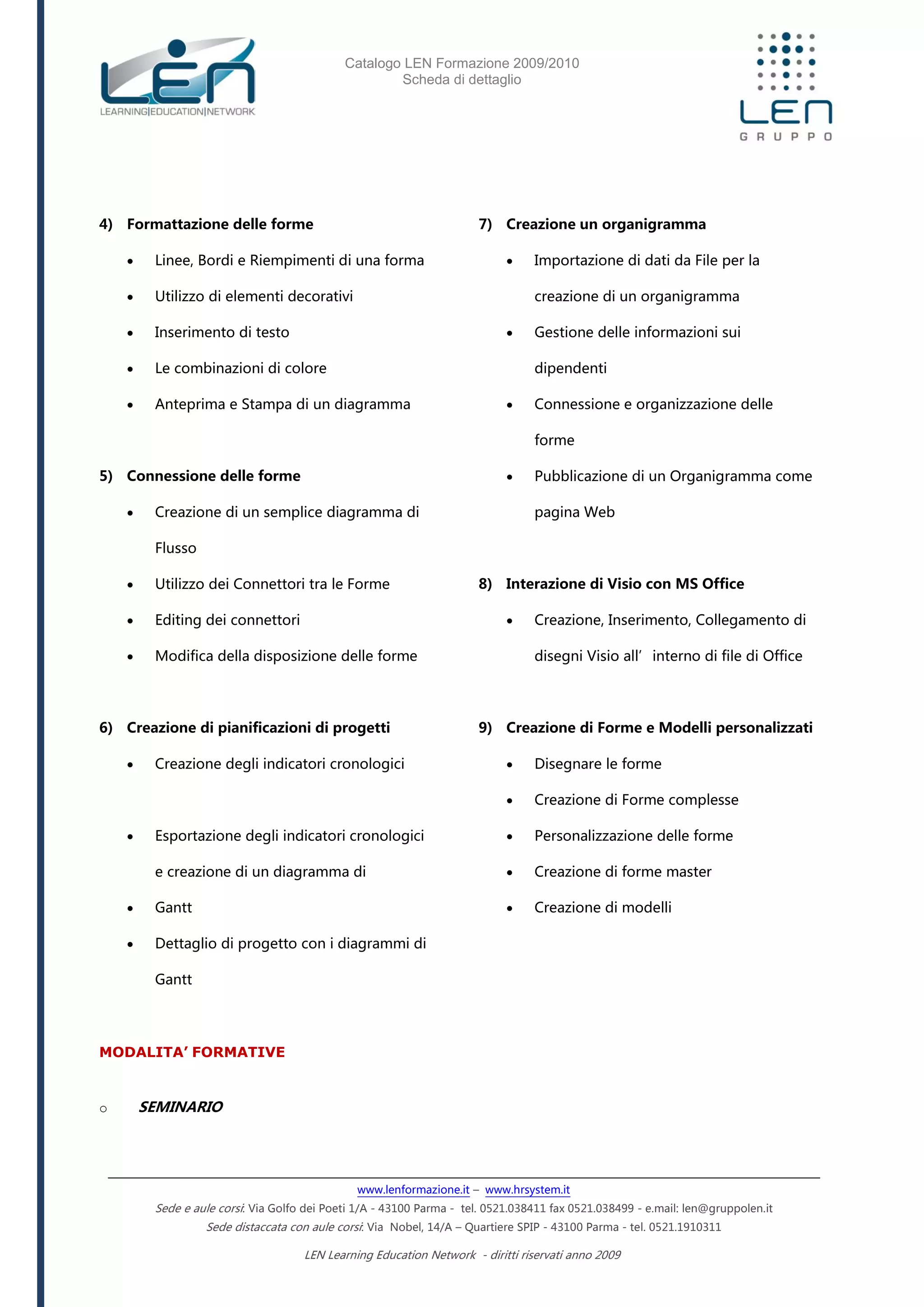 MS Visio 2007 Standard Edition grafica gestionale - Scheda corso LEN | PDF