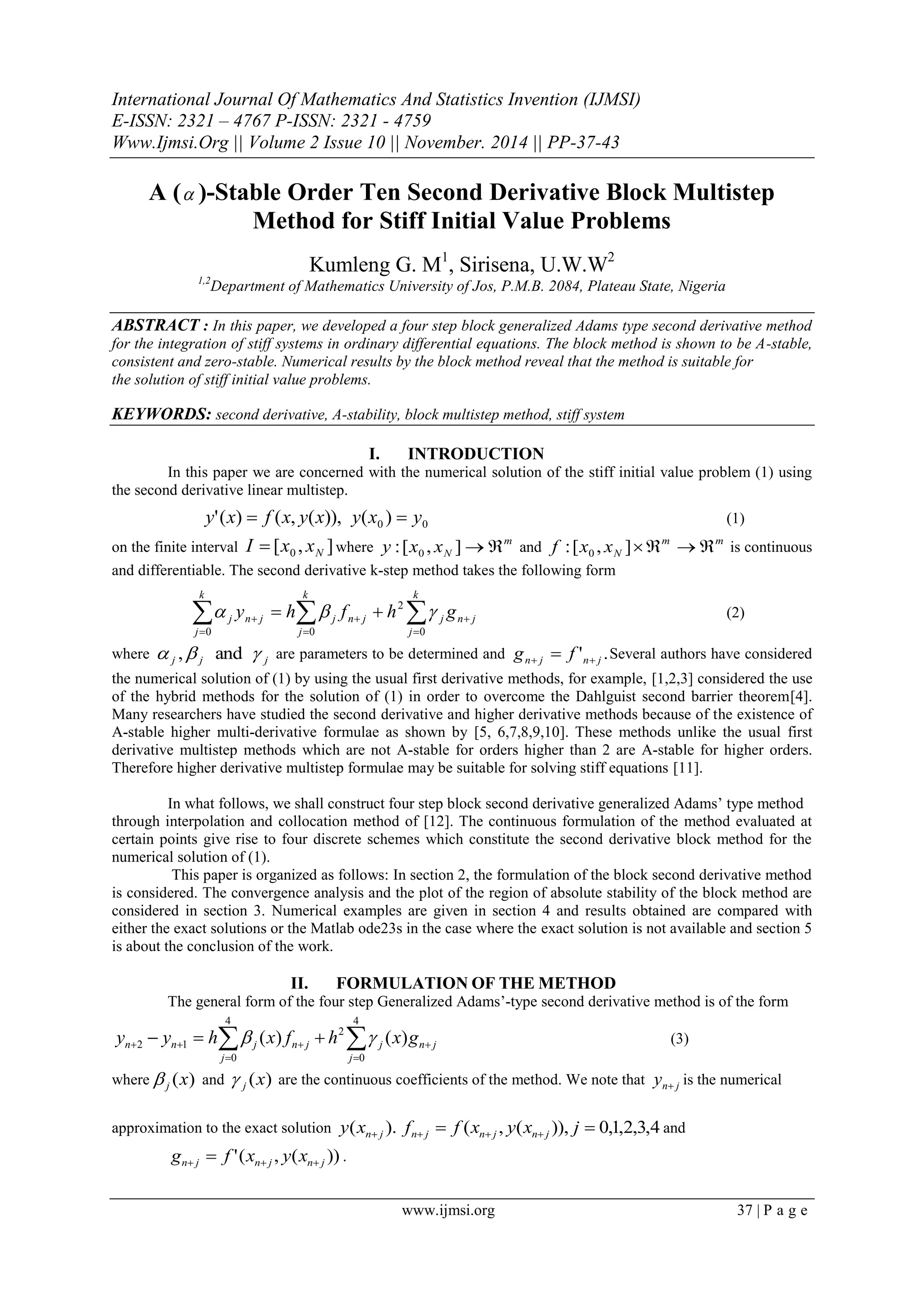A ( )-Stable Order Ten Second Derivative Block Multistep Method for Stiff Initial Value Problems ...