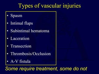 G03-Evaluation-Treatment-of-Vascular-Injury (1).ppt
