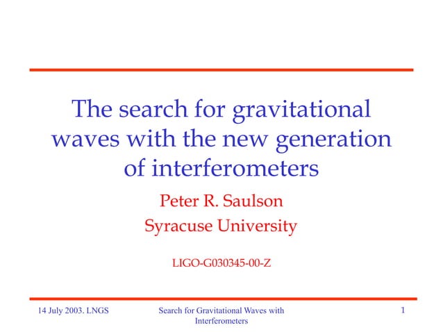 G030345-00-GravitationalWavesexpedition.ppt | Free Download