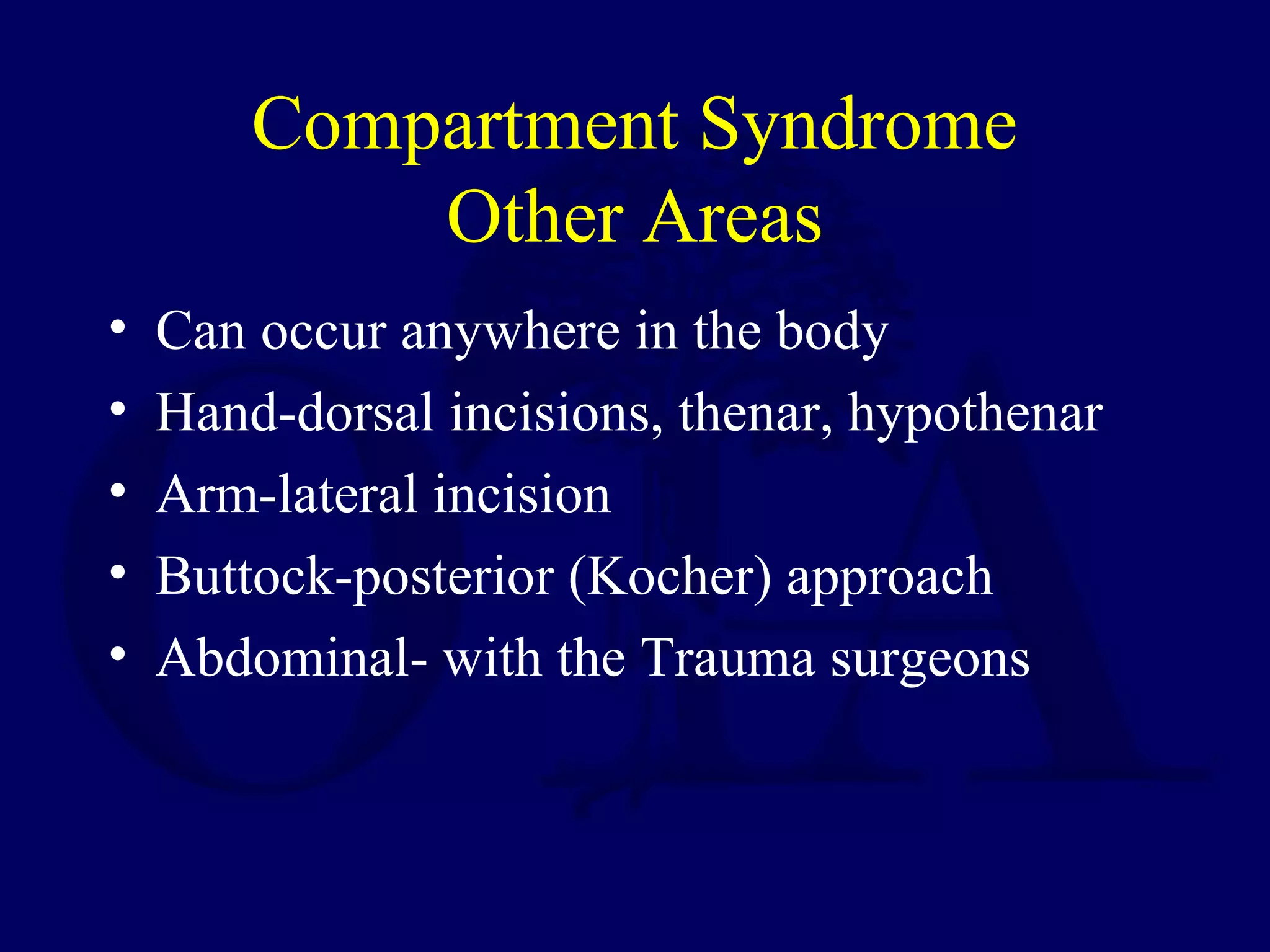 G04 compartment syndrome | PPT