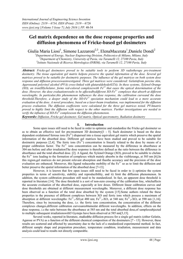 Gel matrix dependence on the dose response properties and diffusion ...