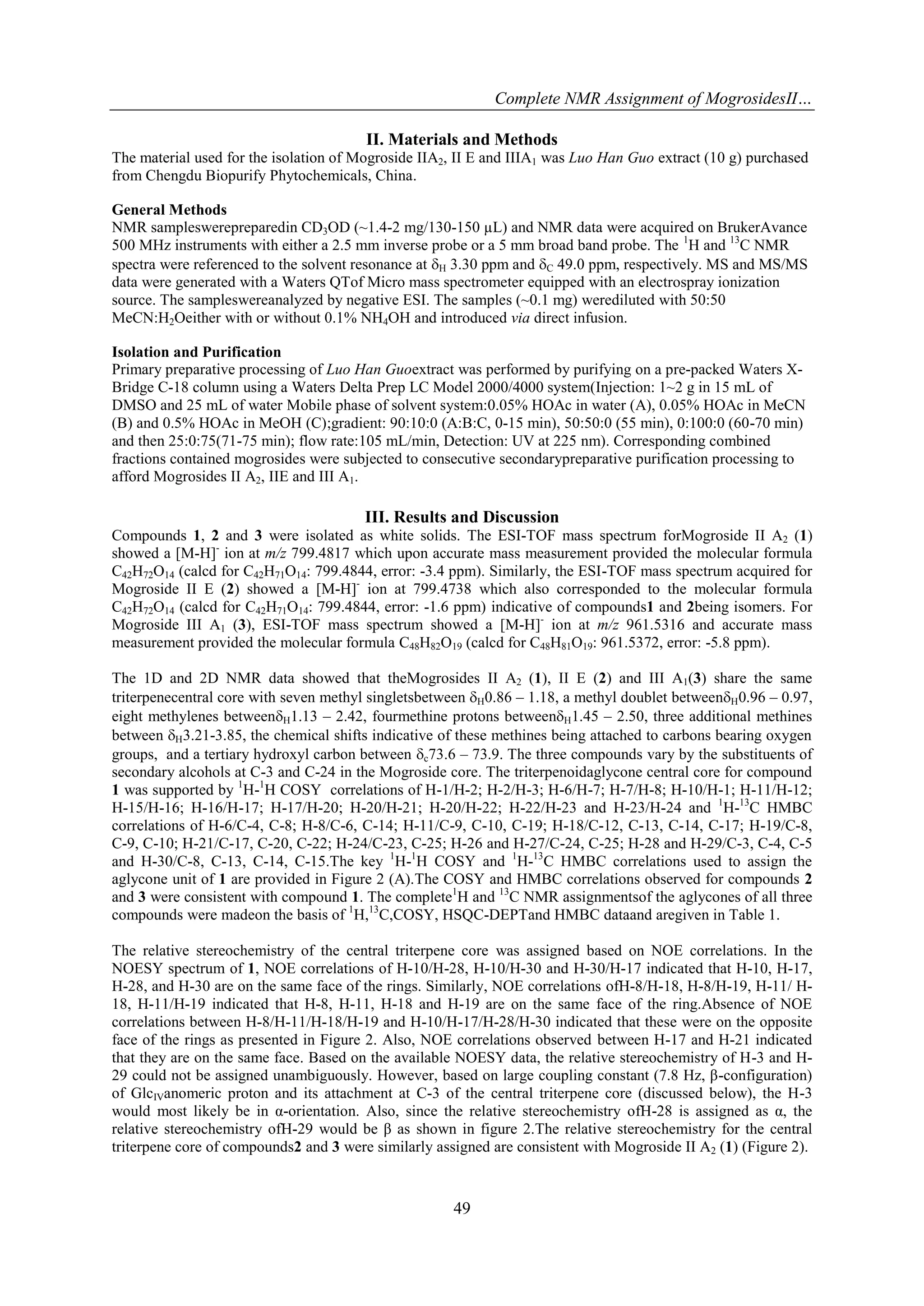 Complete NMR Assignment of MogrosidesII A2, II E andIII A1Isolated from ...