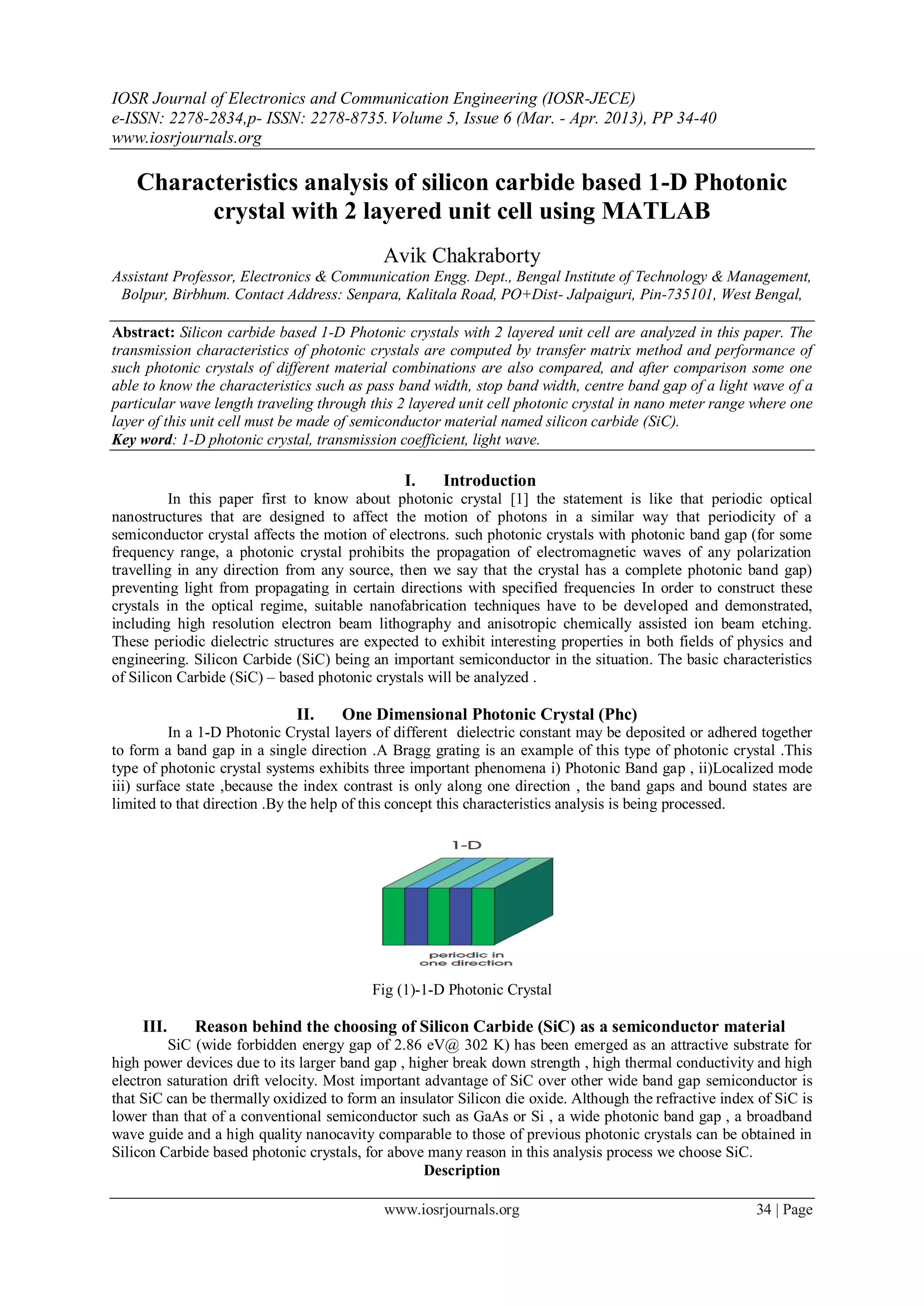 Characteristics analysis of silicon carbide based 1-D Photonic crystal with 2 layered unit cell ...
