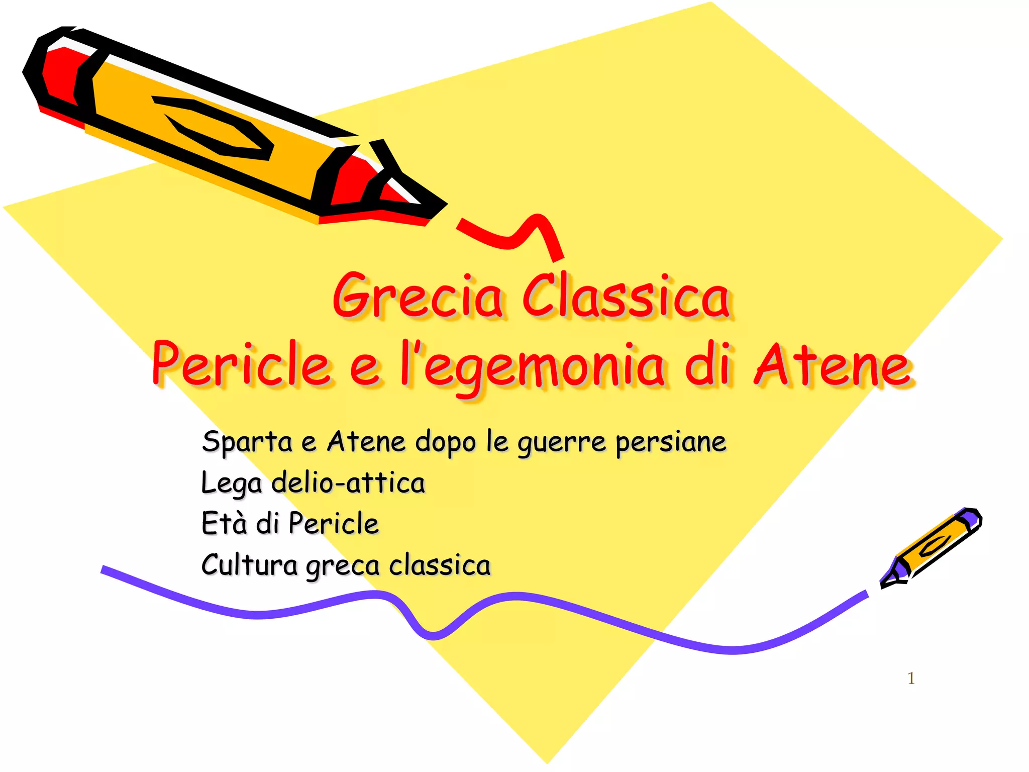 09 età di_pericle | PPTX