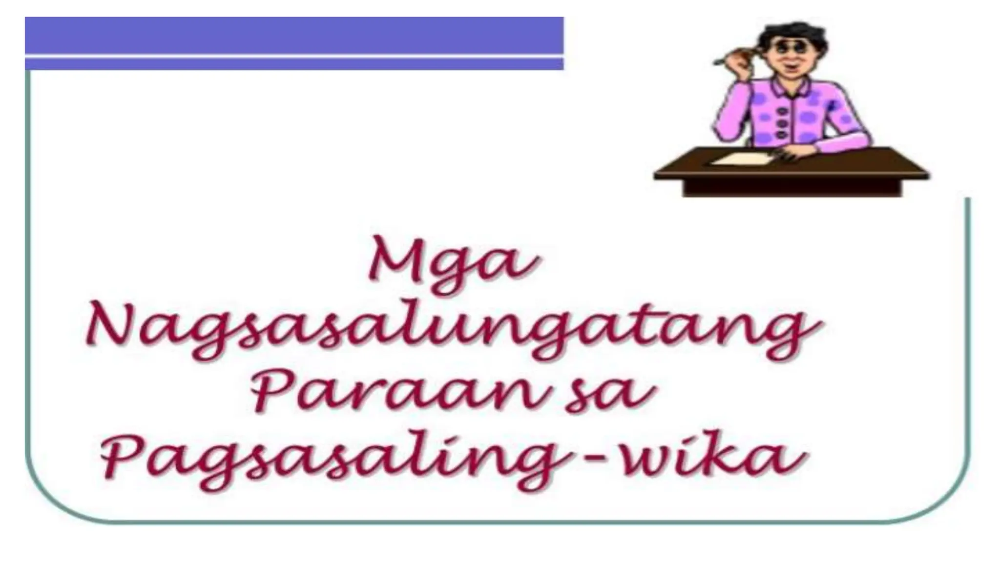 GRADE 10 QUARTER 3 KASAYSAYAN NG PAGSALIN.pptx