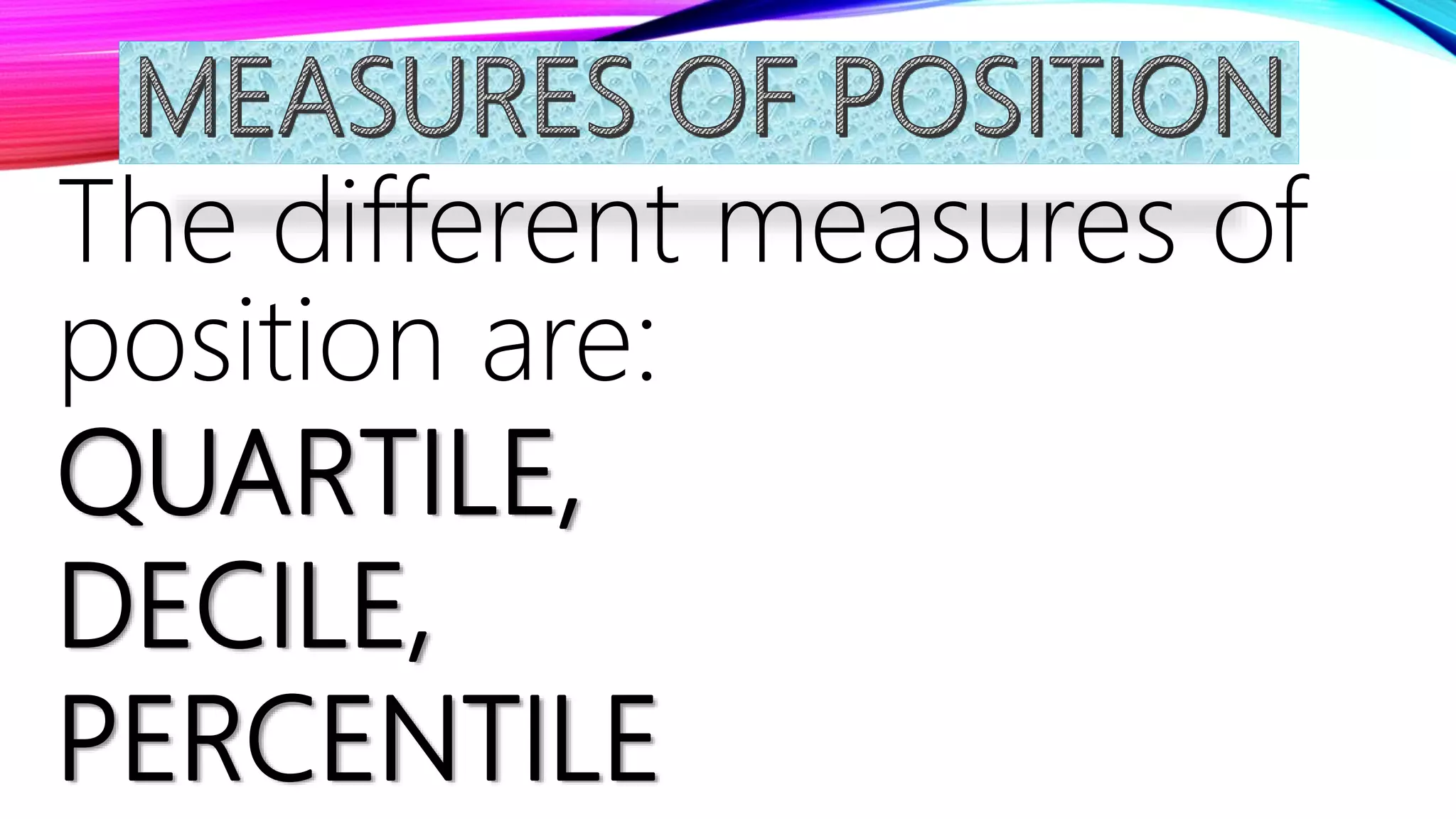 measures of position - grade 10 math | PPTX