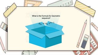 Grade 10 week 7 Mathematics Geometric Series | PPTX
