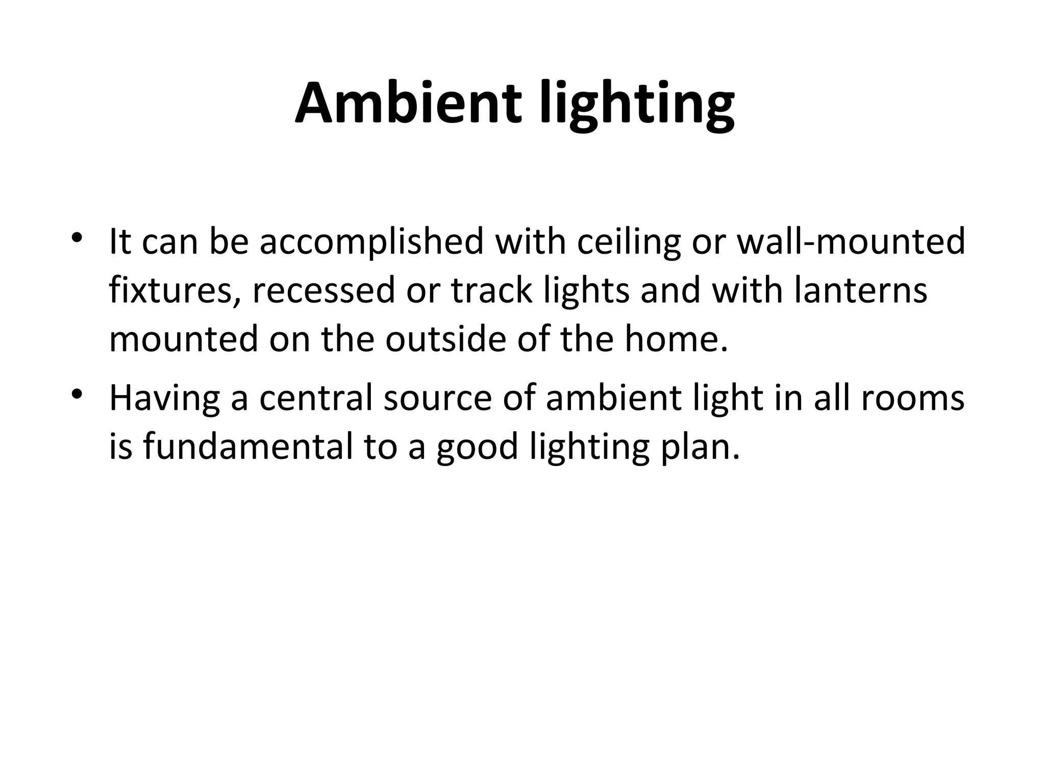 provision lights and ventilation | PPT