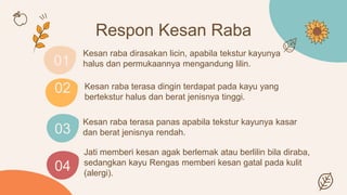 G1011211070, Putri Partecia A, Kesan Raba, Bau dan Rasa.pptx