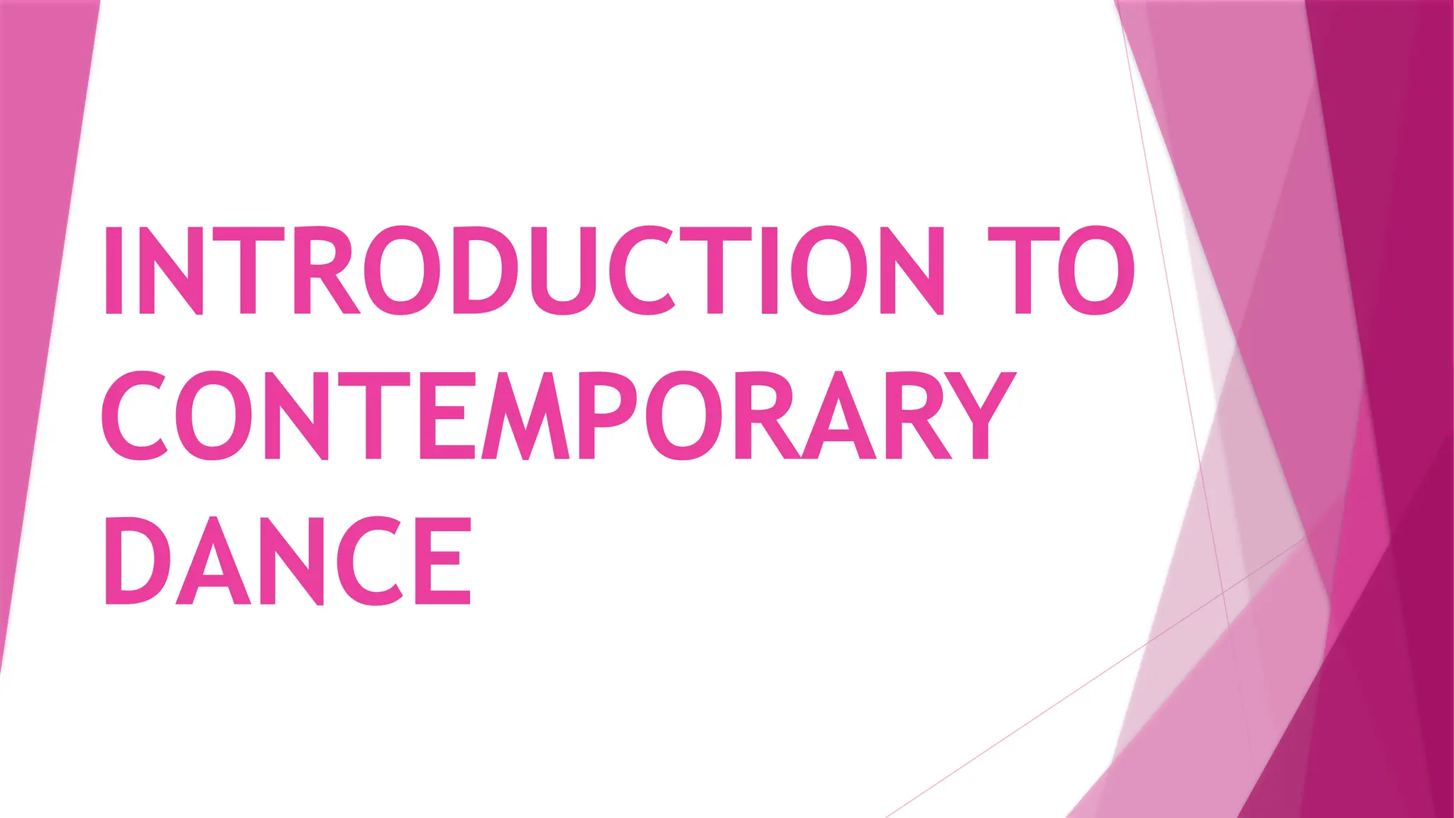 Introduction To Contemporary Dance And Basic Hand Movements | PPTX